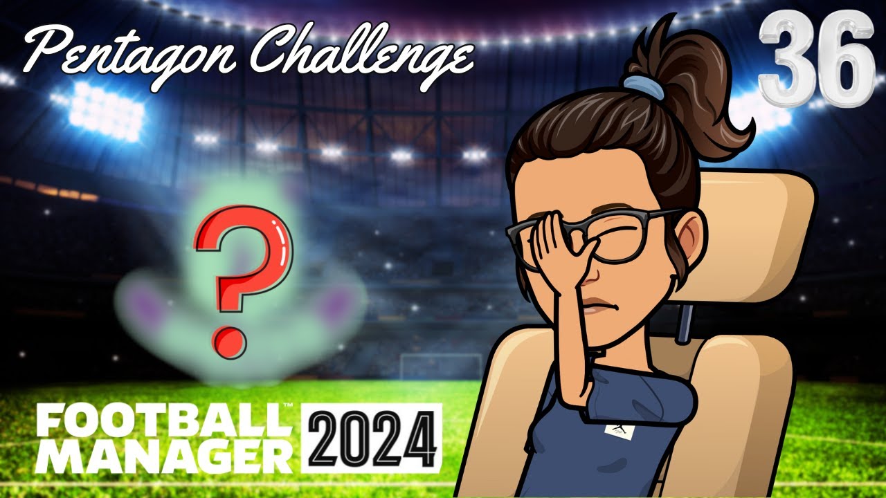 FM24 PENTAGON CHALLENGE #36: A la recherche d'une nouvelle scène ...
