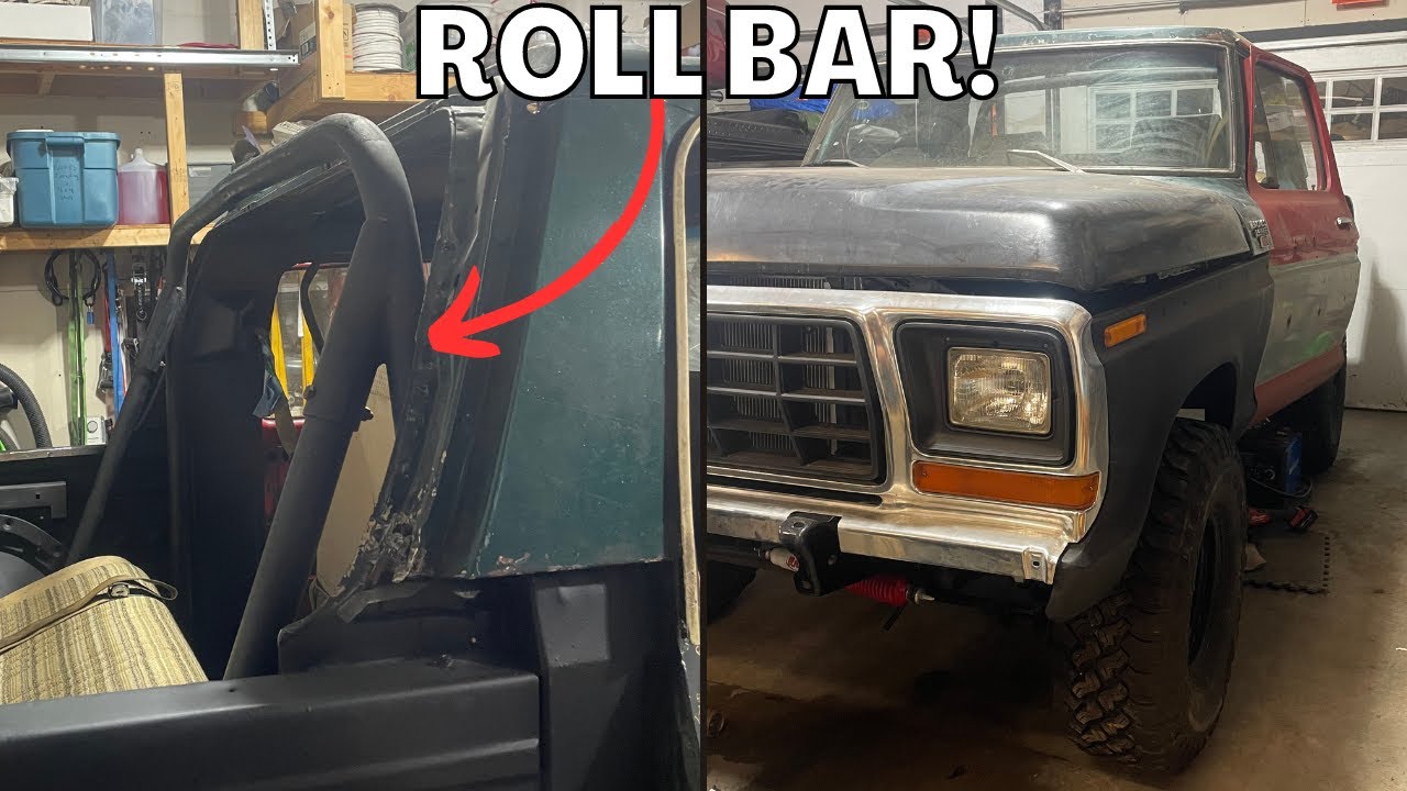 Installing a ROLL BAR & More! 1979 Ford Bronco Restoration |PART 32 ...