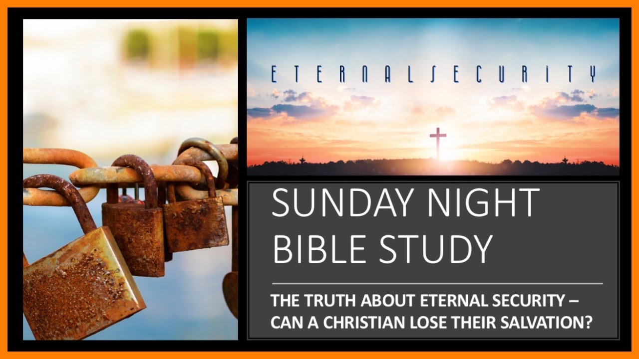 The Truth about Eternal Security (RIGHT DIVISION BIBLE STUDY) - YouTube