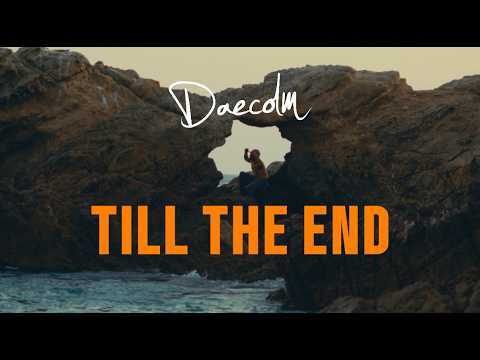 Till The End (Visualizer)