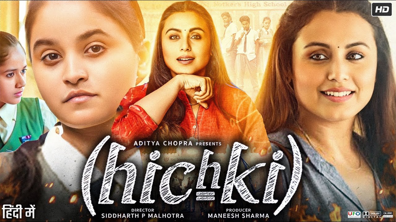 Hichki Full Movie | Rani Mukerji | Harsh Mayar | Jannat Zubair Rahmani ...