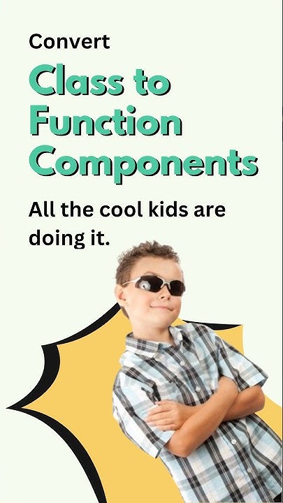 How To Convert Class Component To Function Component In React Js Reactjs Reacthooks Function