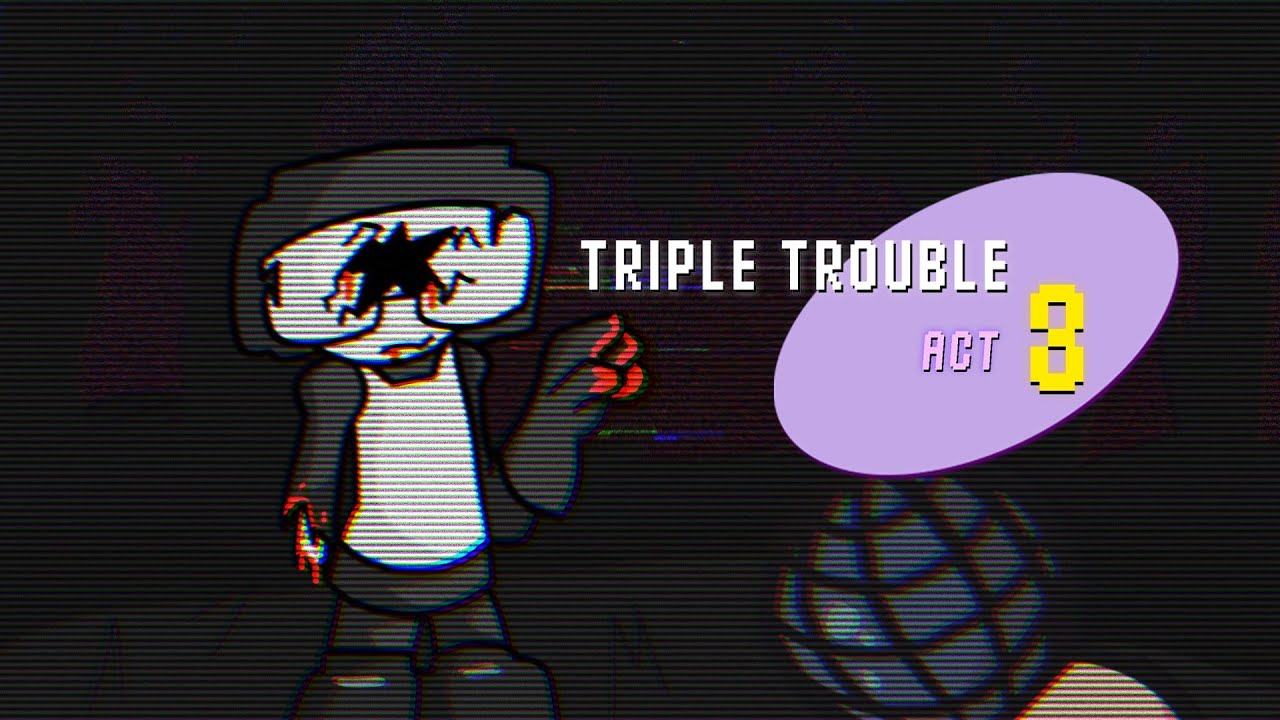Vanilla Trouble | Triple Trouble But The Original FNF Characters Sing ...