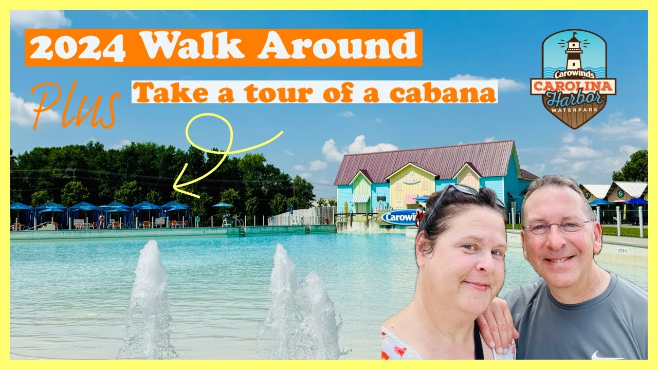 2024 Carowinds Carolina Harbor Waterpark Tour PLUS Standard Cabana Tour ...