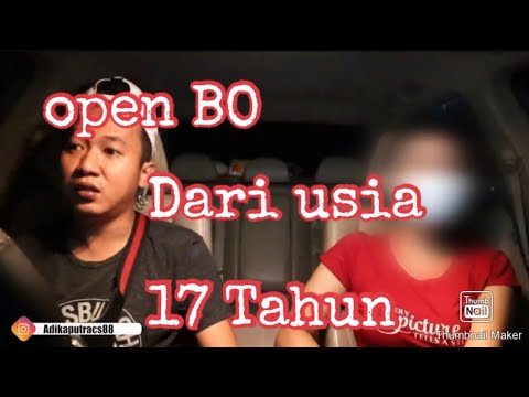 Waduh❗Umur 17 Tahun udah kerja open BO