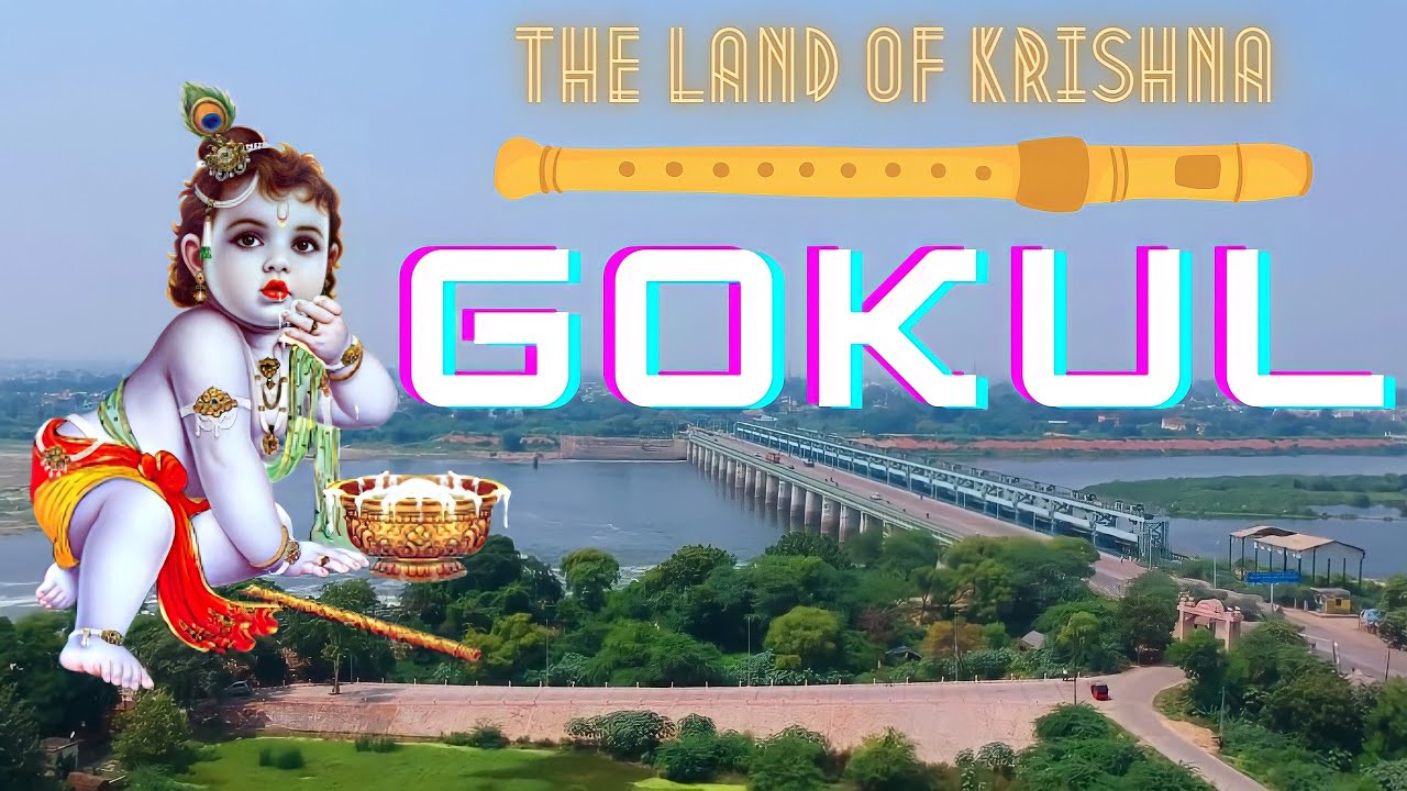 Gokul Mathura Tour | Gokul Tour Plan & Gokul Tour Budget | Gokul Travel ...