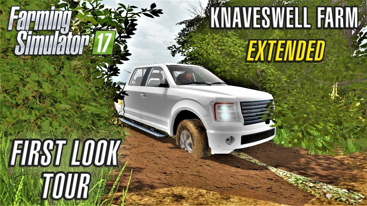 Knaveswell Farm 17 Extended | FIRST LOOK TOUR | Farming Simulator 17 ...