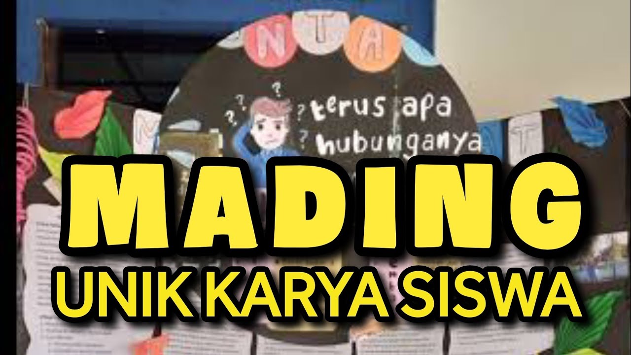 Mading Kreatif dan Unik Majalah Dinding Sekolah Terbaru - YouTube