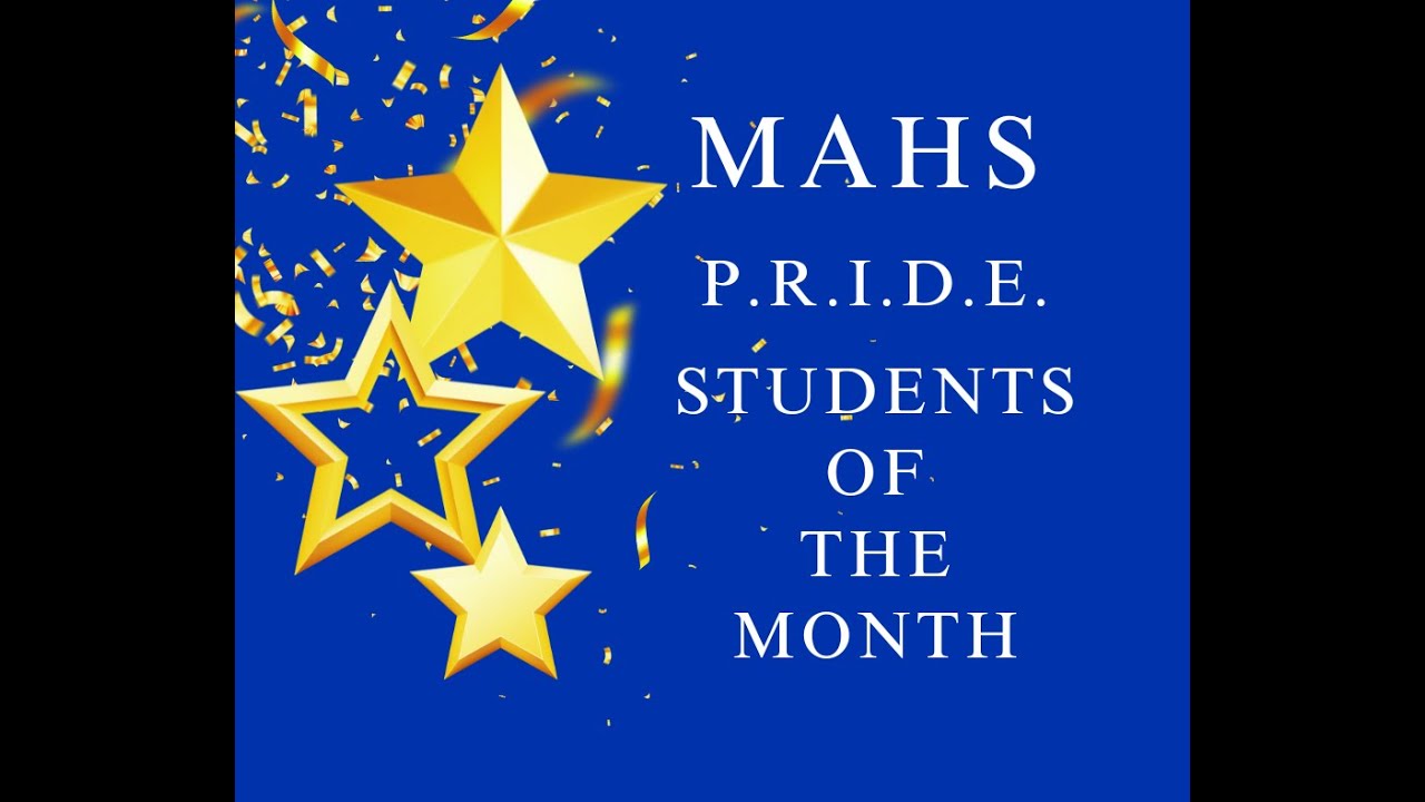 MAHS December P.R.I.D.E. Students of the Month - YouTube