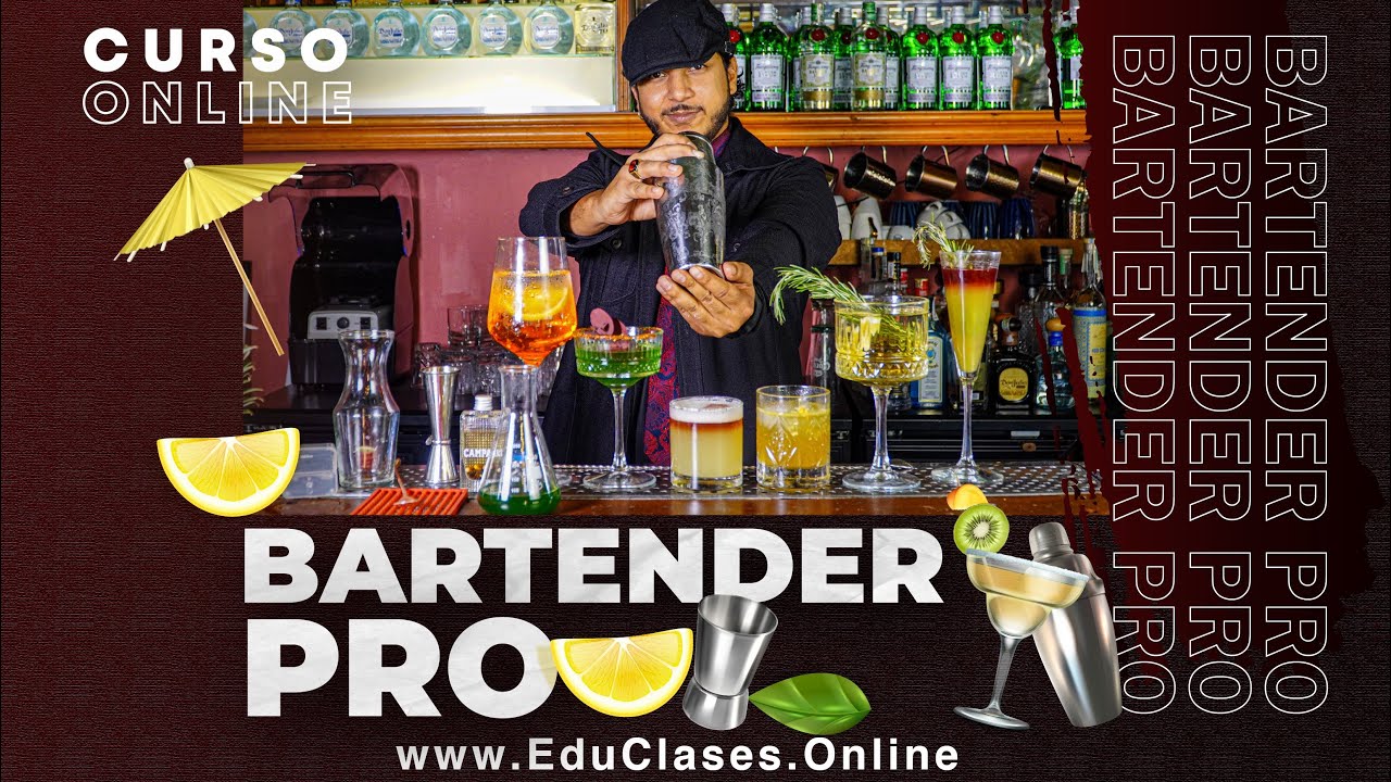 CURSO BARTENDER PRO para aquellos bartenders que quieran ampliar sus ...