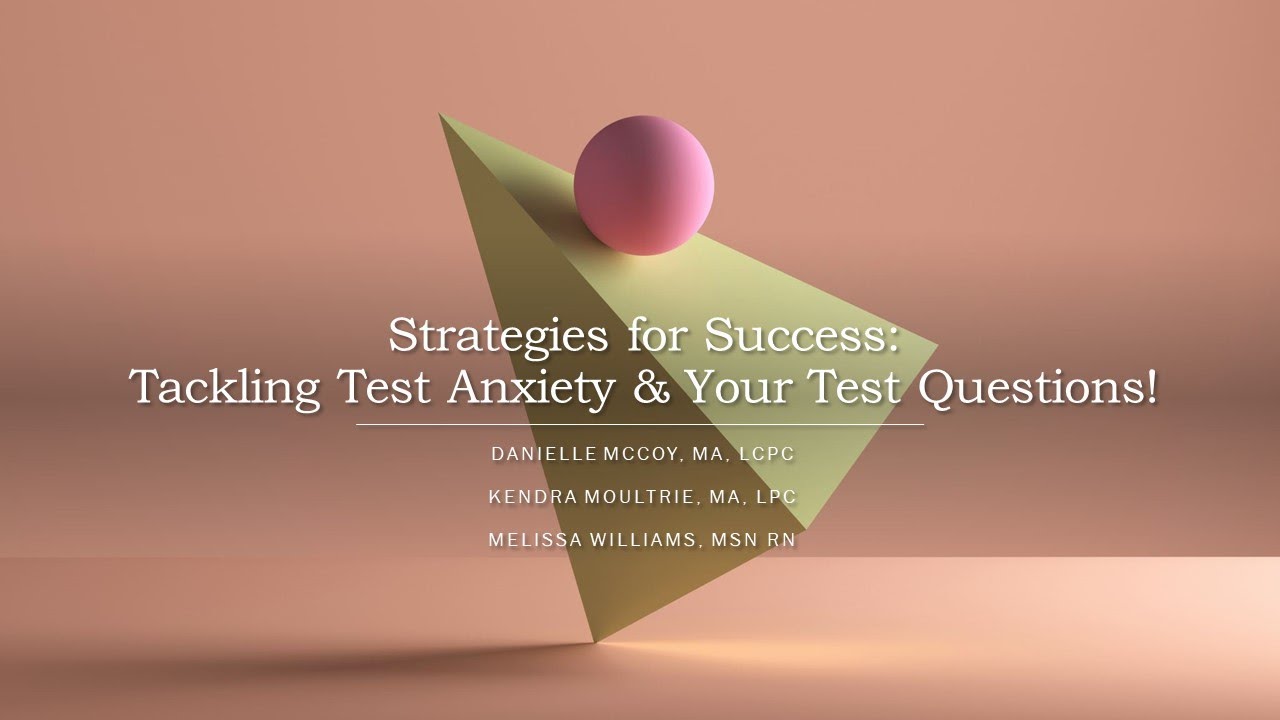 Strategies for Success: Tackling Test Anxiety and Your Questions! - YouTube