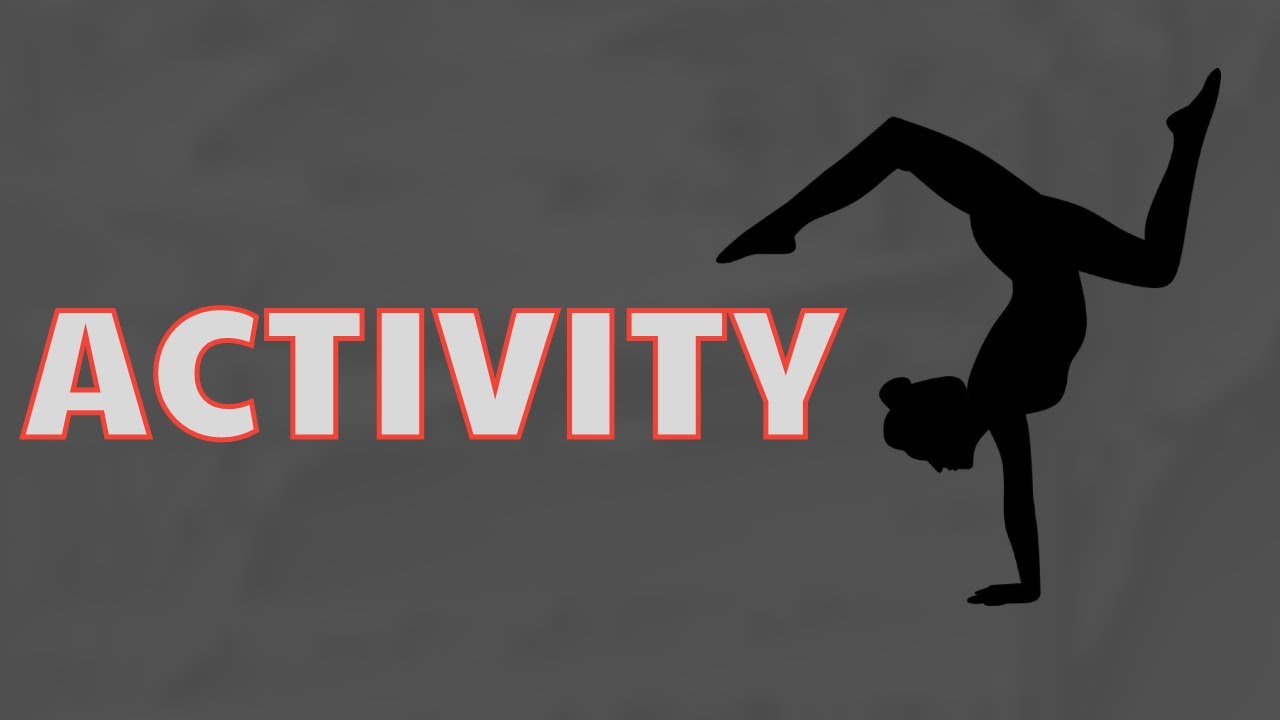 What Does ACTIVITY Means || Meanings And Definitions With Example in ...