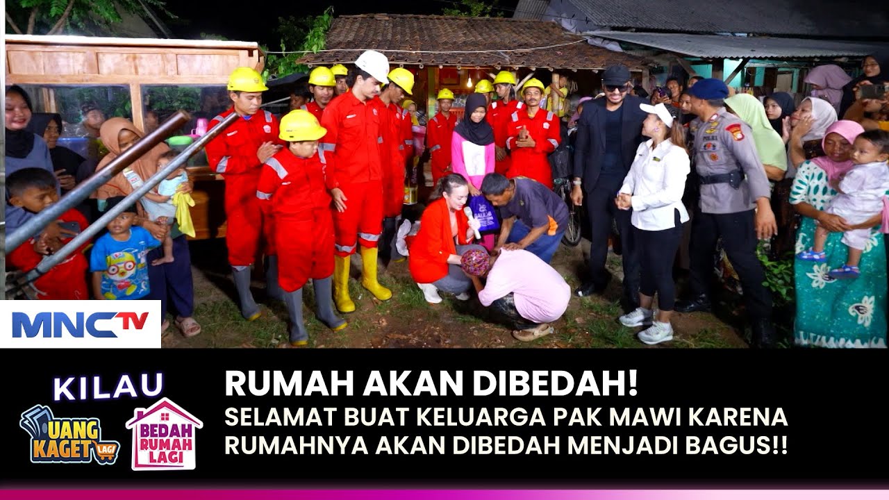 MENGEJUTKAN! Rumah Pak Mawi Akan Dibedah | KILAU UANG KAGET & BEDAH ...