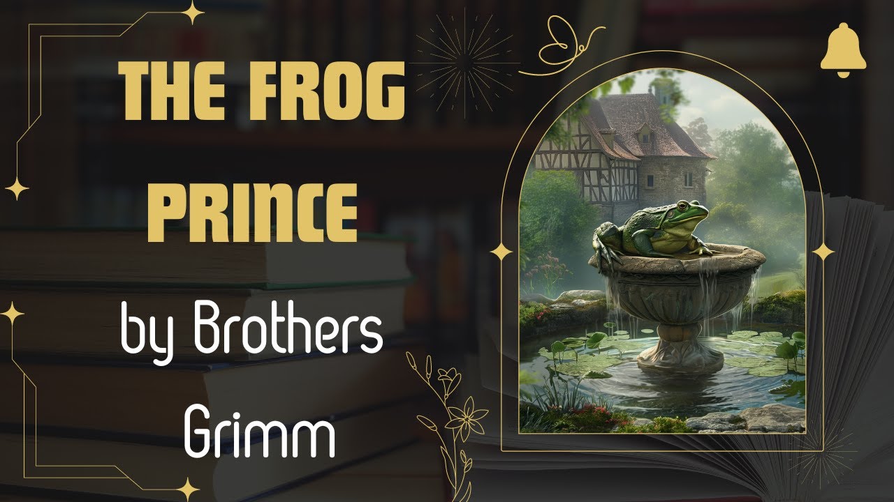 The Frog Prince | Read Along Version - YouTube