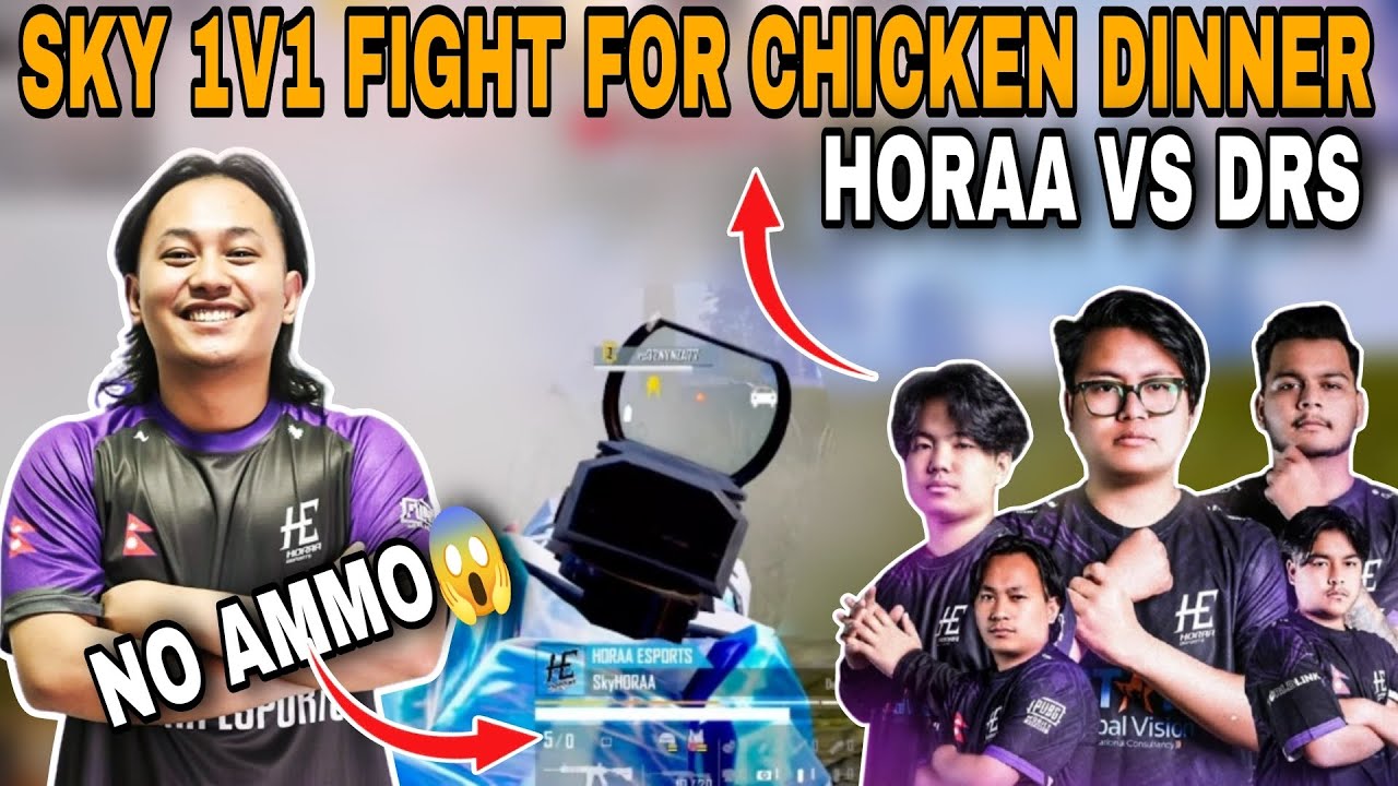 Sky Horaa Last Zone 1v1 Fight for Chicken Dinner | Horaa vs DRS Fight ...