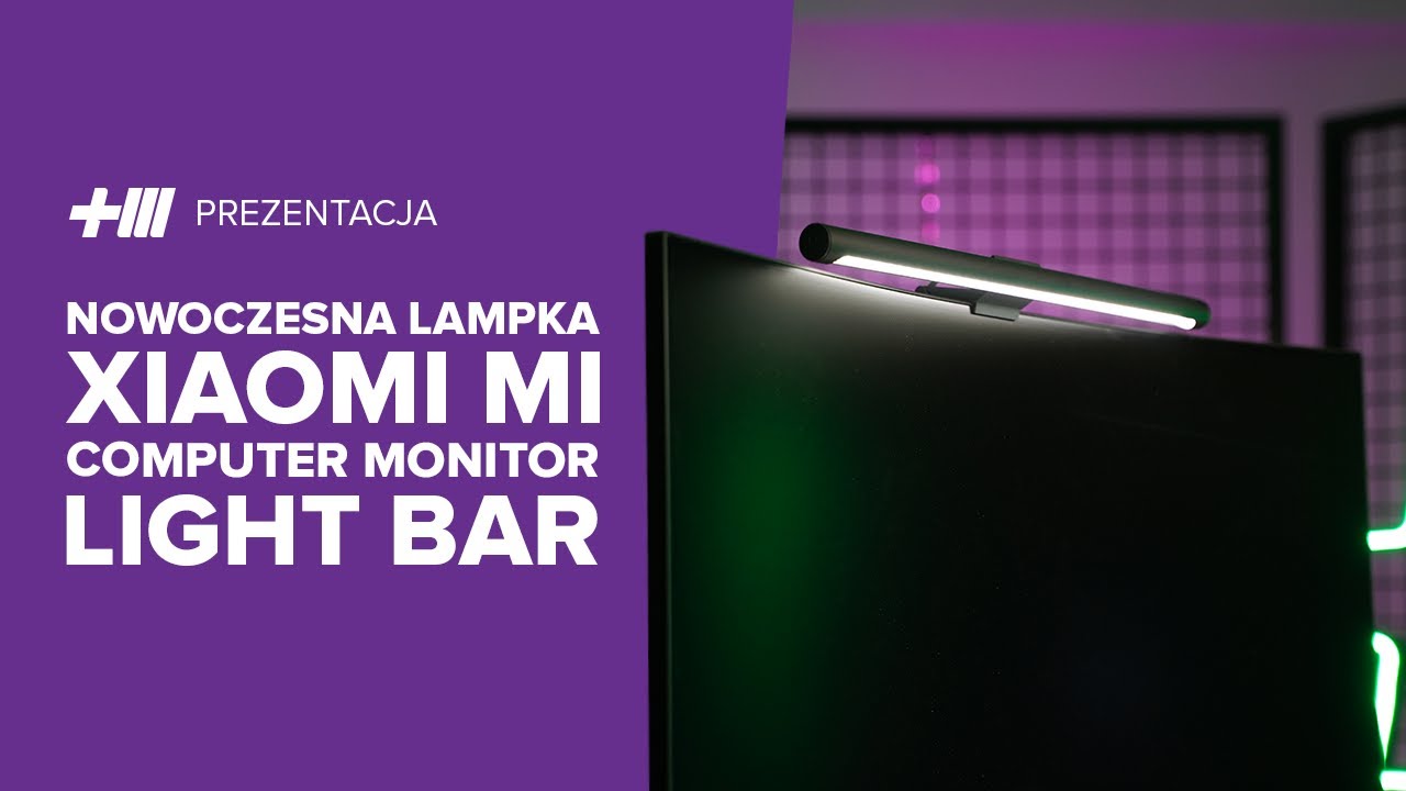 Nowoczesna lampka - Xiaomi Mi Computer Light Bar - YouTube