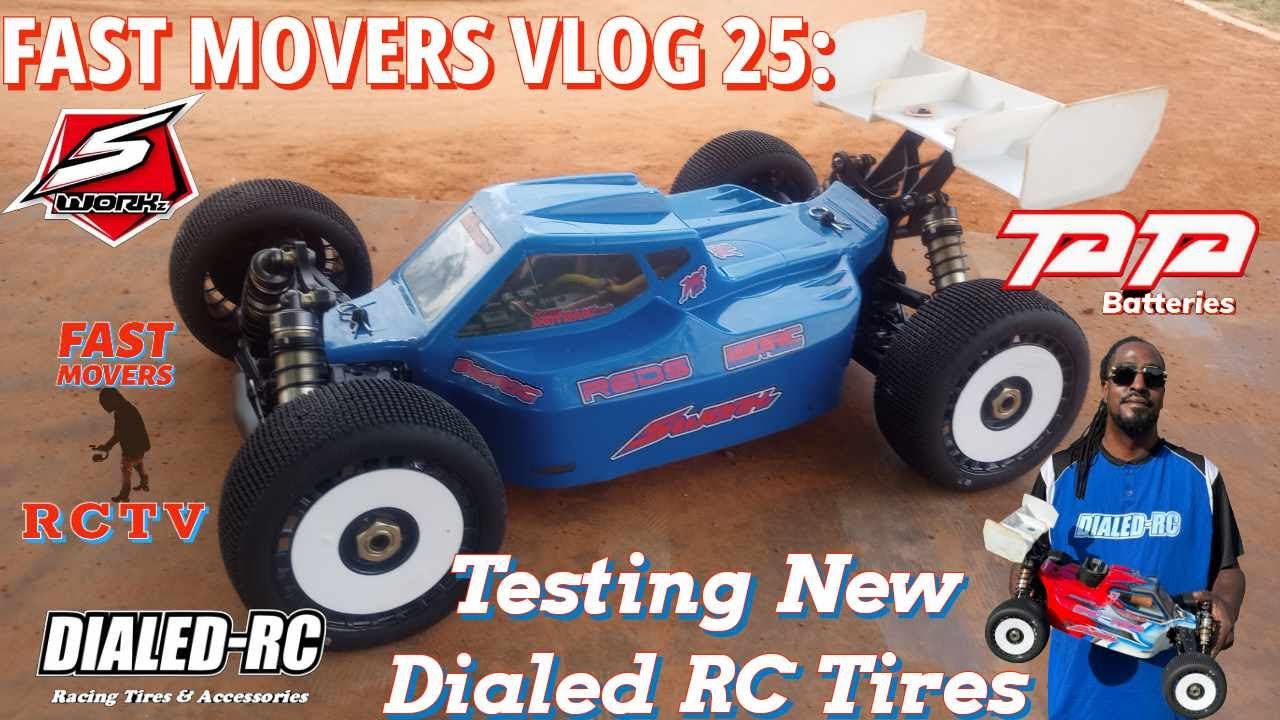 Fast Movers Vlog 25: Testing New Dialed RC Tires - YouTube