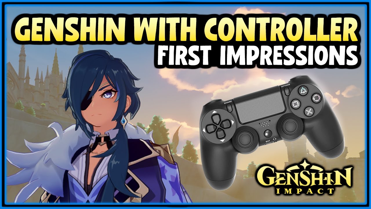 Using a Controller to play Genshin Impact - First Impressions & Review ...