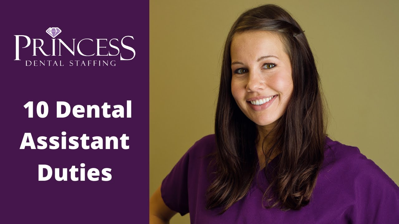 What Are The 10 Duties Of A Dental Assistant YouTube what-are-the-10-duties-of-a-dental-assistant-youtube