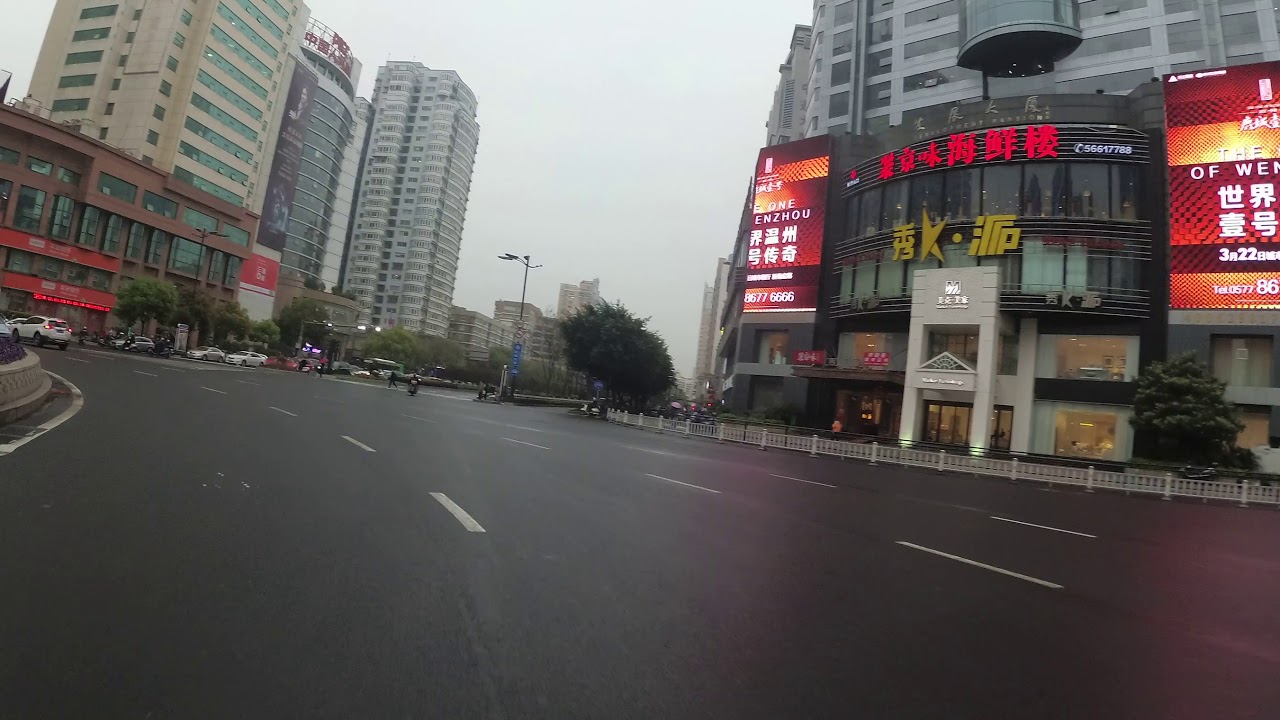 5/5 From Times Square to Xin Cheng Roundabout, Wenzhou 温州 Thursday ...