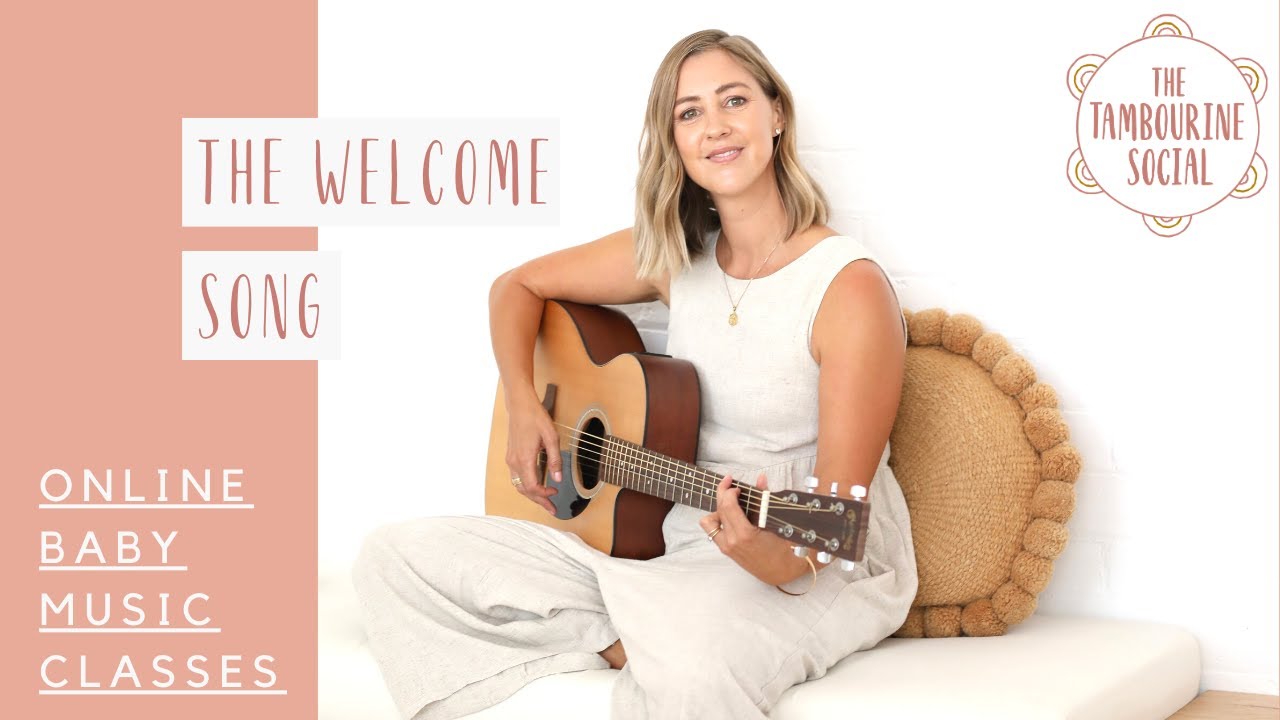 The Welcome Song - Baby Music Class - YouTube