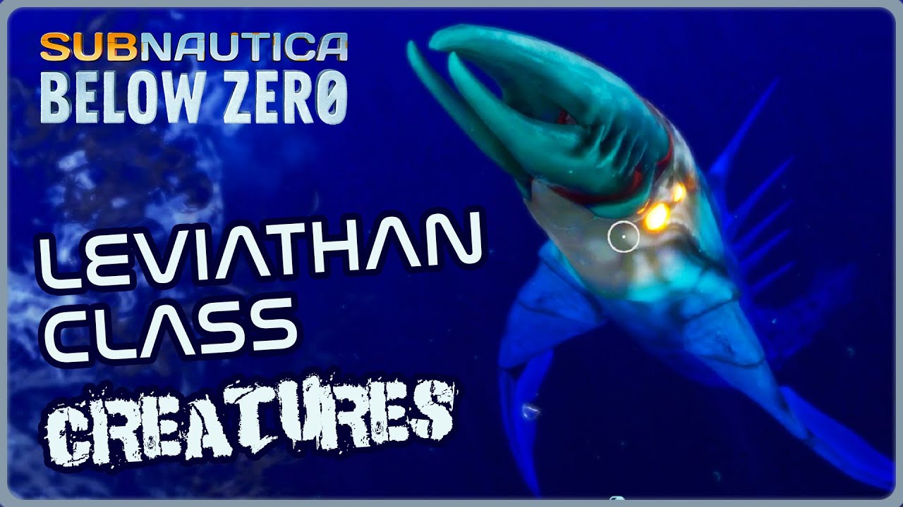 Subnautica Below Zero All Leviathan Class Creatures - YouTube