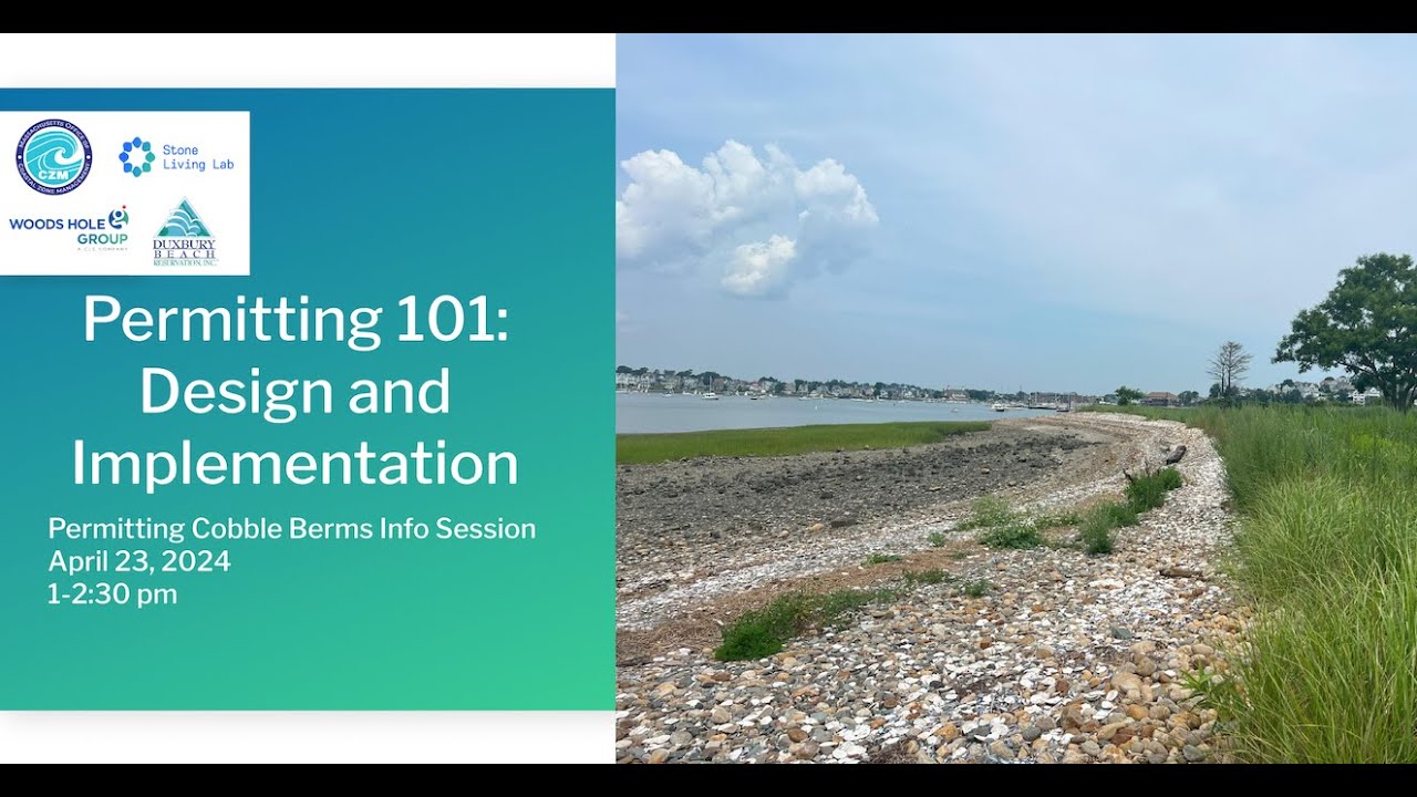 Permitting Cobble Berms: Virtual Information Session - YouTube