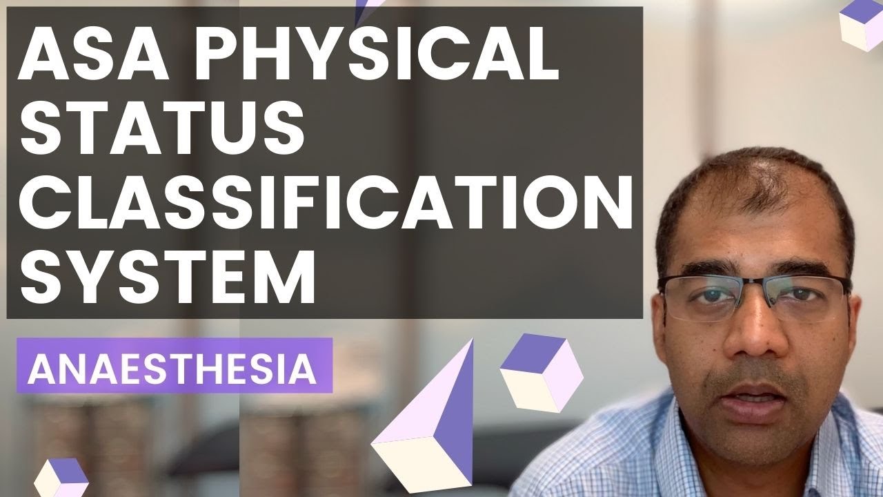 ASA - American Society of Anaesthesiologists Grading System - Detailed ...