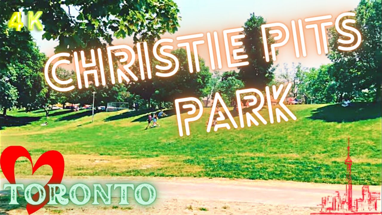 CHRISTIE PITS PARK – TORONTO, CANADA – 4K WALK - YouTube