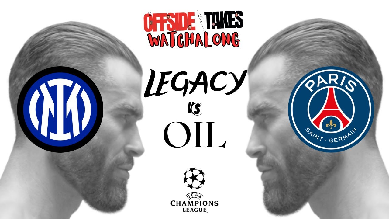 LIVE! INTER VS PSG Watch-Along | #UCLfinal | Watch Along with OFFSIDE TAKES | #football #UCL # ...