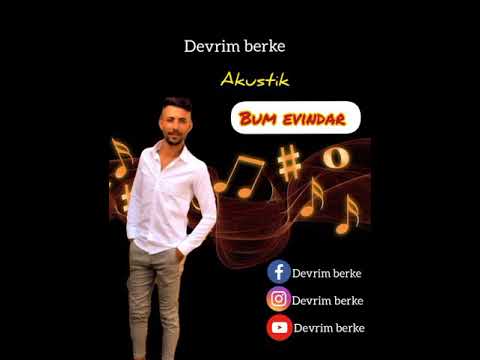 Devrim berke yeni klip 2021 bum evindar sizlerle