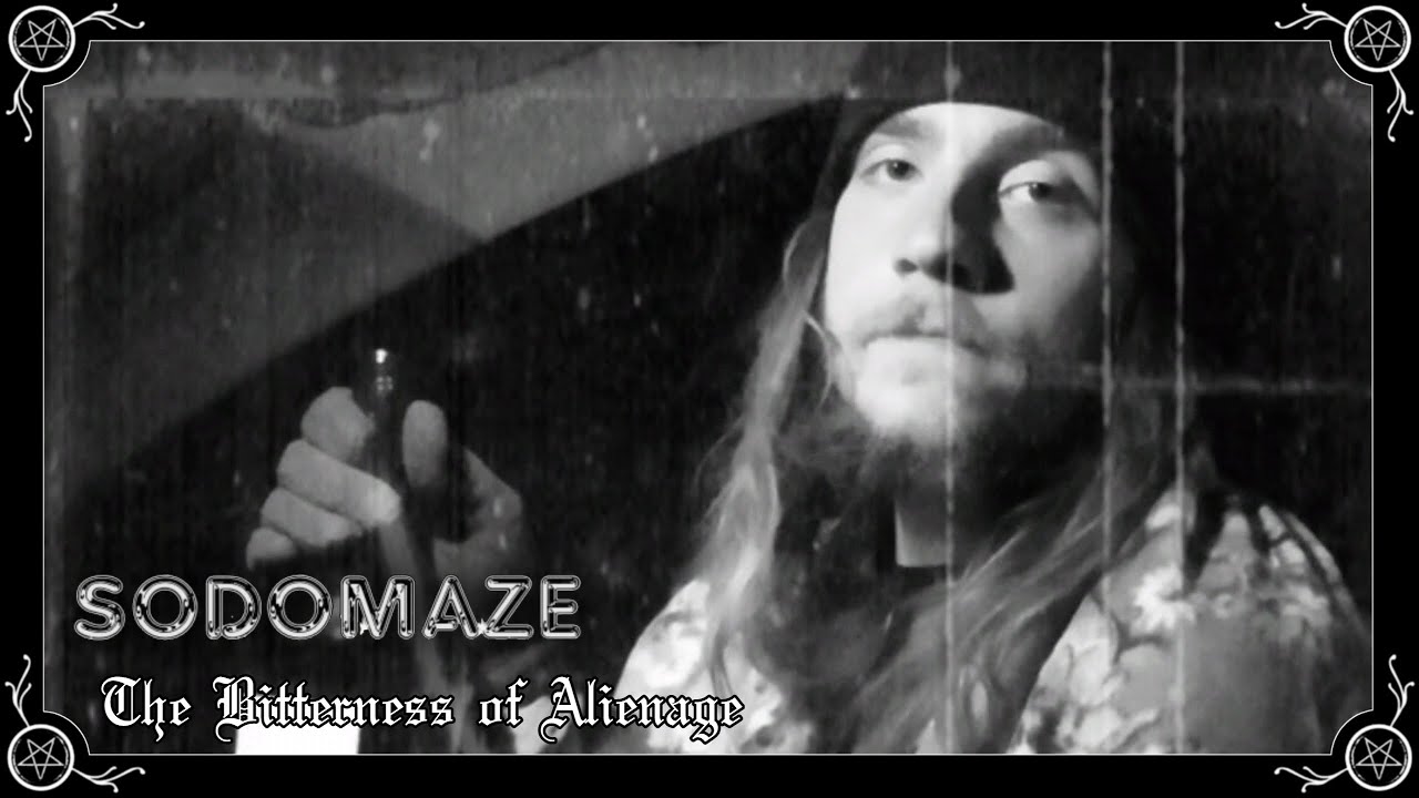 Sodomaze - The Bitterness of Alienage (Official Lyric Video) 🇺🇸 - YouTube