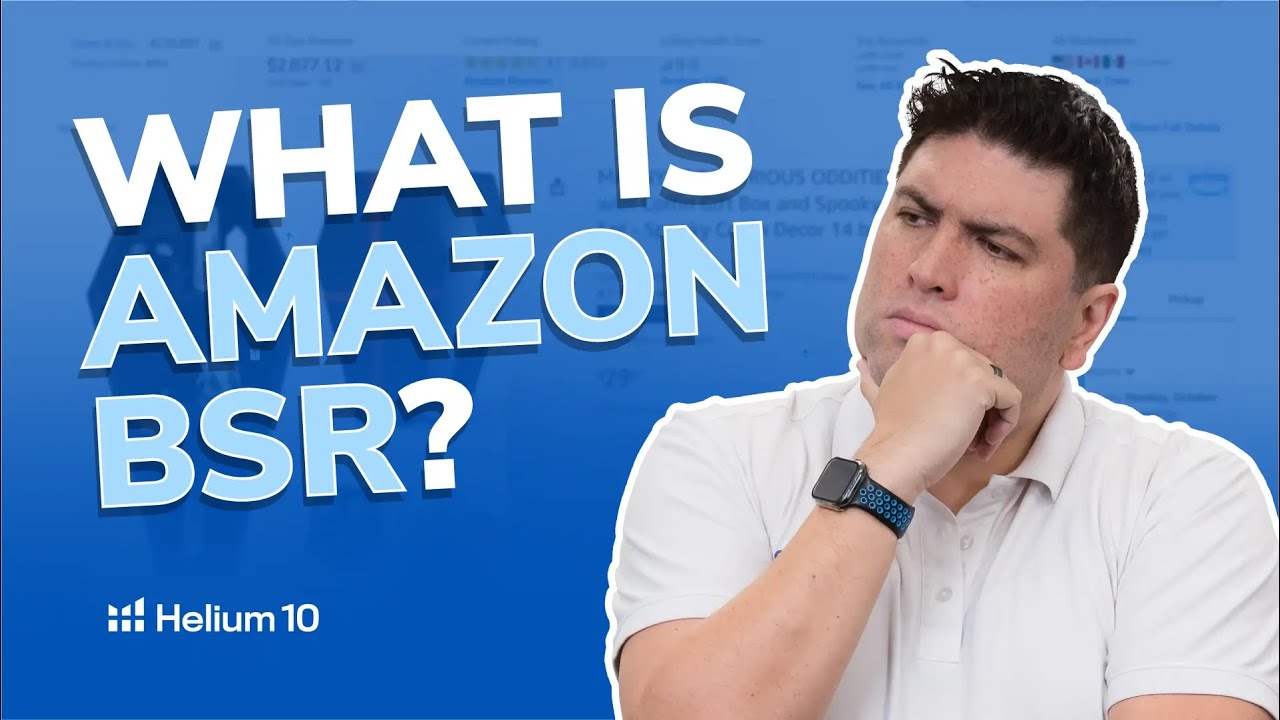 What is Amazon BSR (Best Sellers Rank)? | Amazon 101 - YouTube