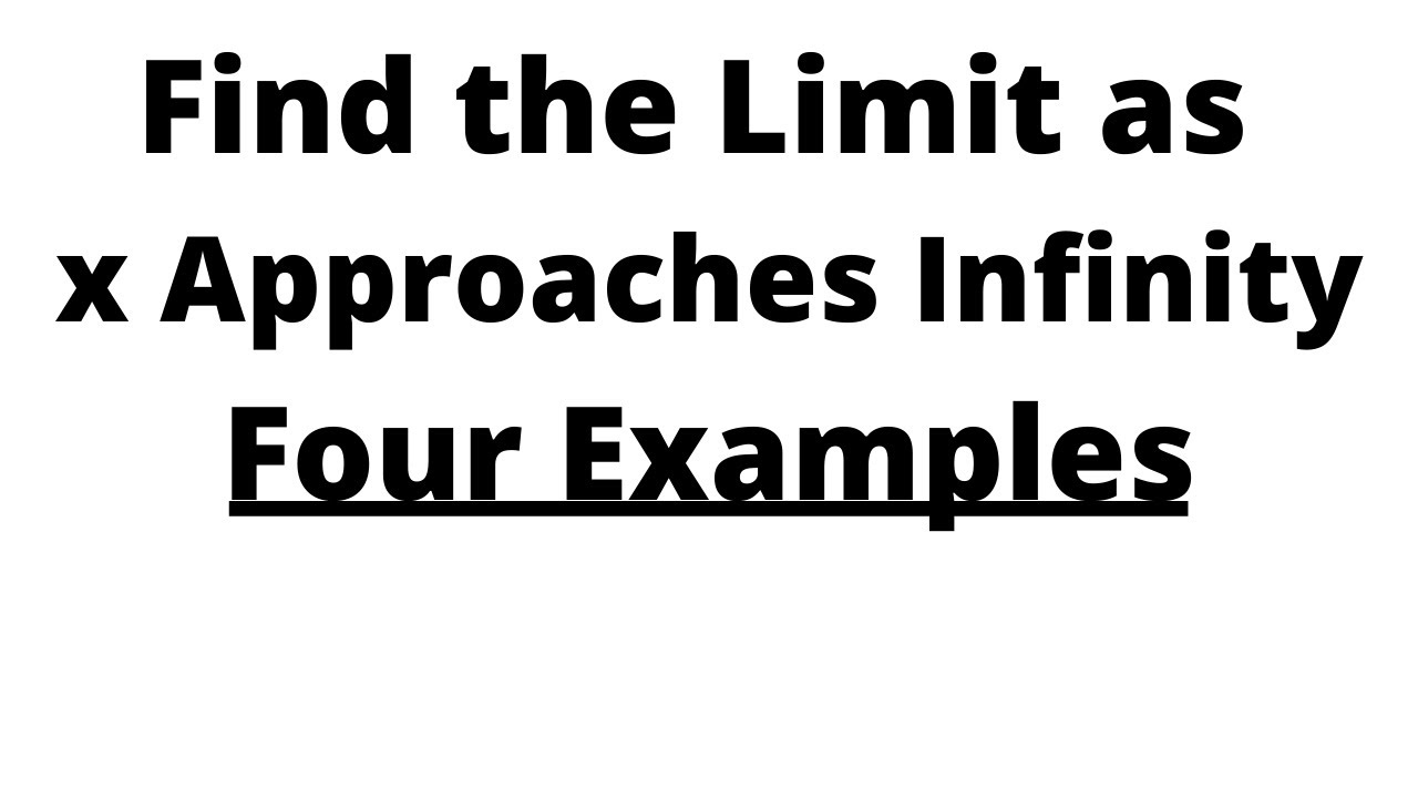 Calculus Limits at Infinity Rational Functions Four Easy Examples - YouTube