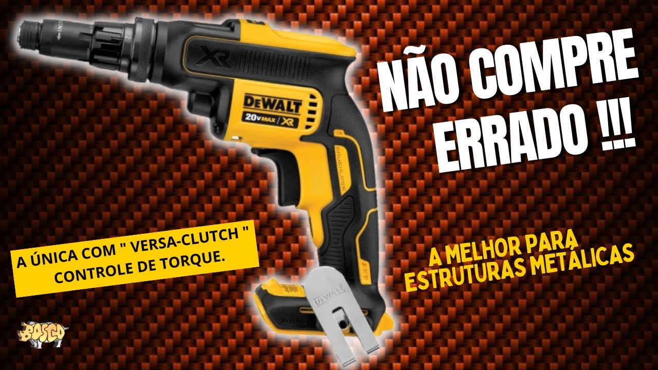 PARAFUSADEIRA VERSA-CLUTCH- CONTROLE DE TORQUE.DCF622 DEWALT ...