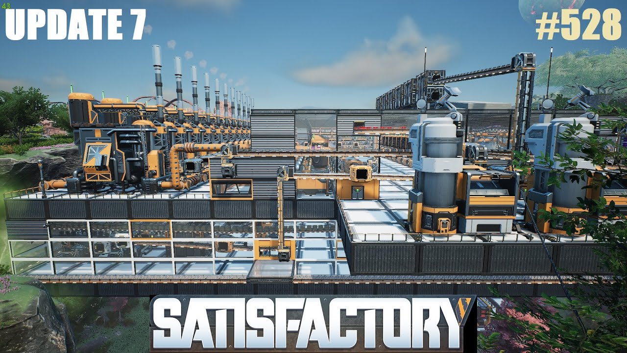 Satisfactory UPDATE 7 Операция - Очистка 10 #528 - YouTube