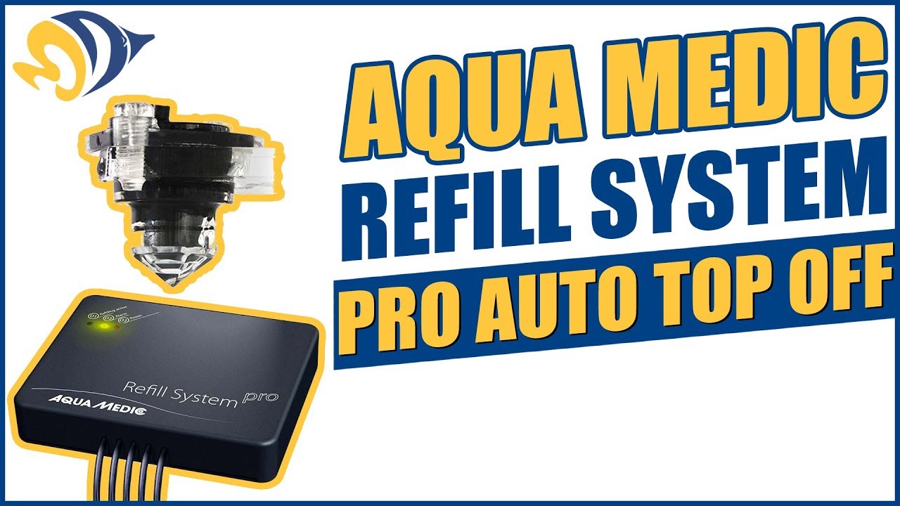 Aqua Medic Refill System Pro Auto Top Off (ATO) - What YOU Need to Know - YouTube