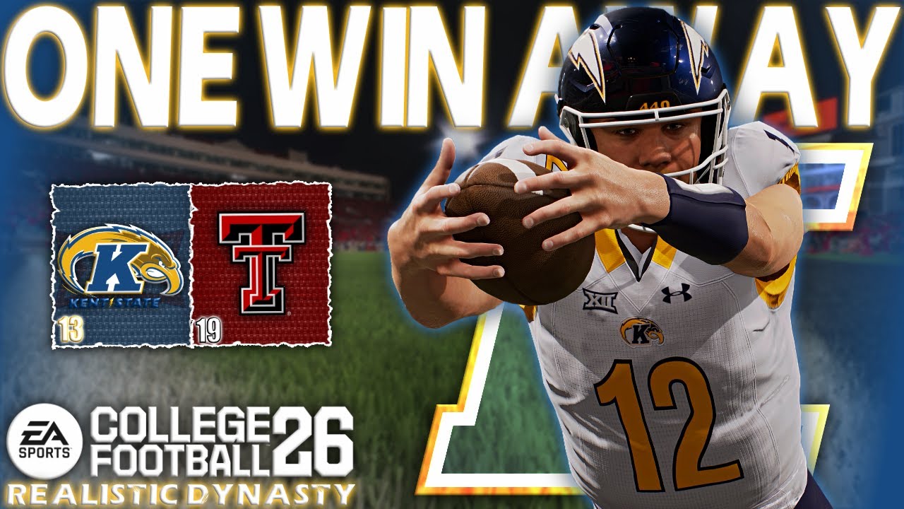 One Win Away... From a Big12 Title Birth! | College Football 26 Kent ...
