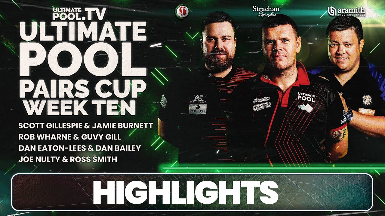 Ultimate Pool Pairs Cup 2022 Highlights Show - Week 10 - YouTube