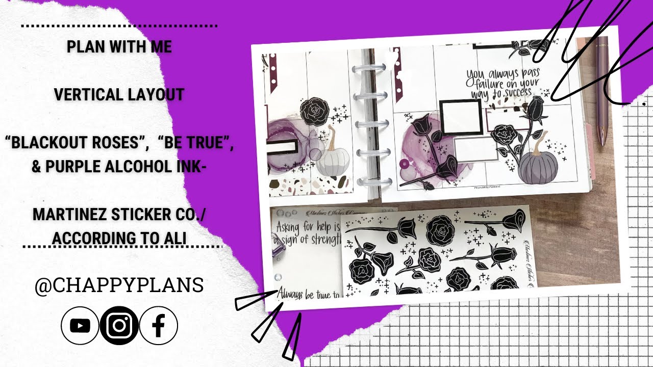 PLAN WITH ME :: VERTICAL LAYOUT :: “BLACKOUT ROSES” & “PURPLE ALCOHOL ...