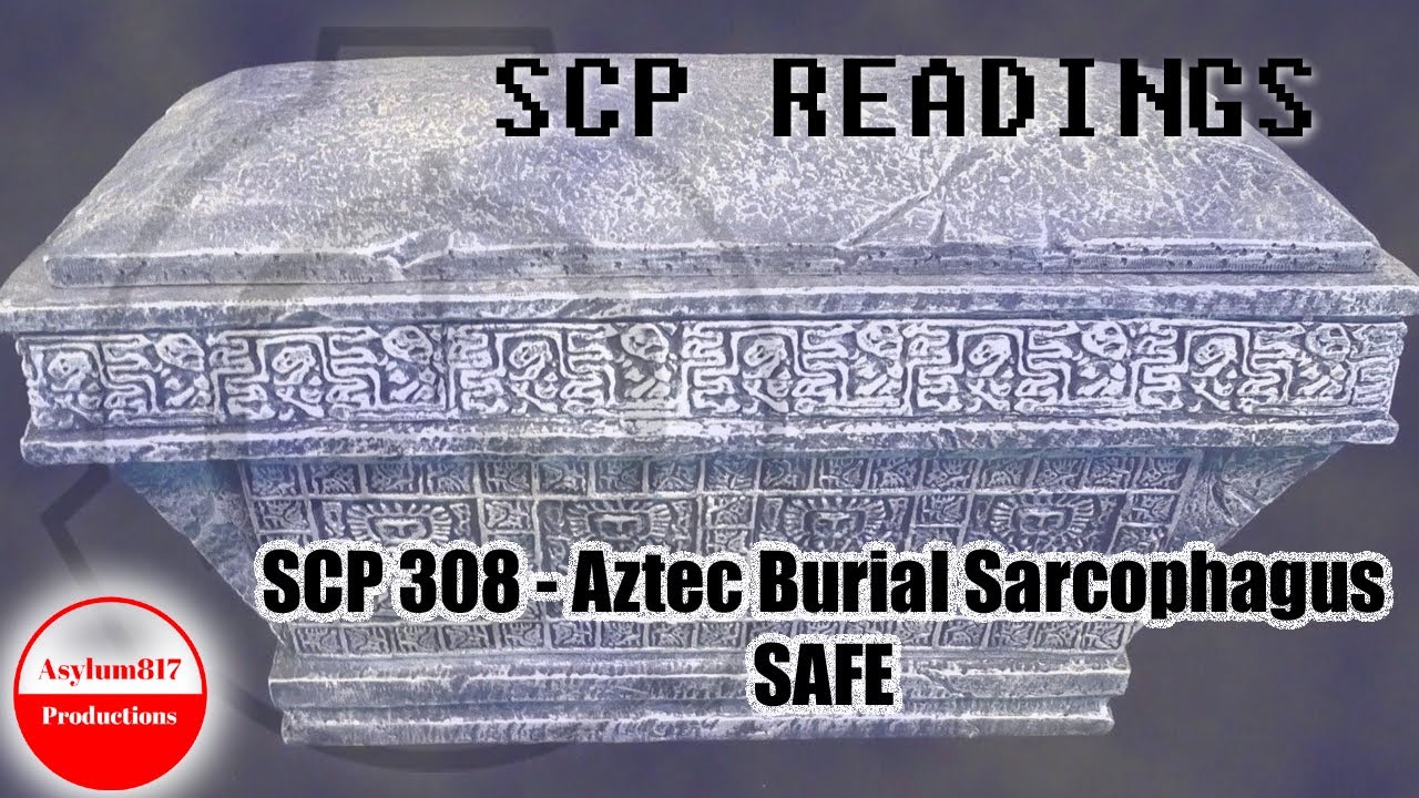 SCP 308 - Aztec Burial Sarcophagus - SAFE - YouTube
