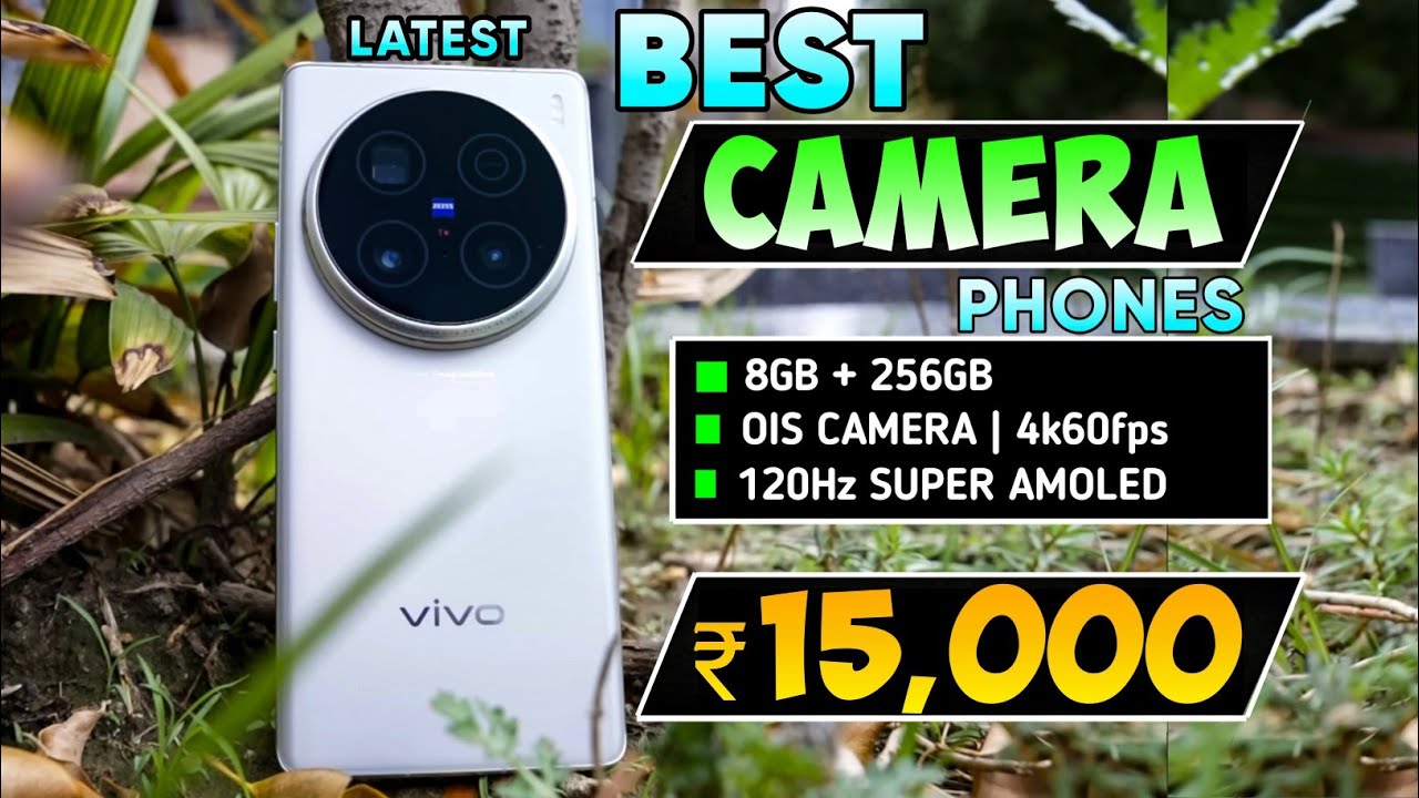 Top 3 Best Camera Smartphone Under 15000 in 2024 | 8GB RAM | 4K OIS ...