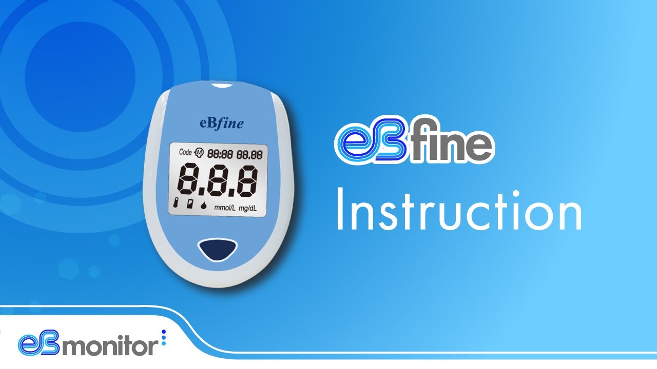 eBfine Blood Glucose Meter - Instruction Video V2023 | Diabetes Testing ...