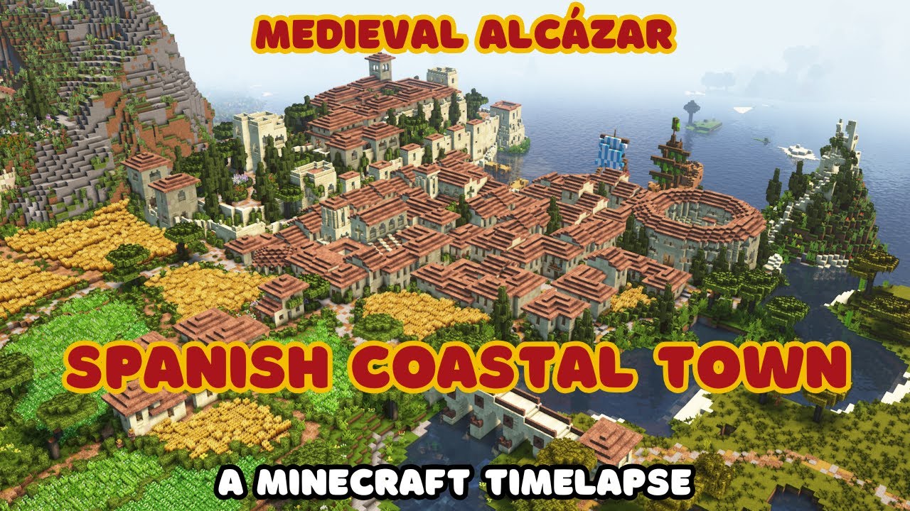 Medieval Alcázar & Spanish Coastal Town - Minecraft Timelapse - YouTube