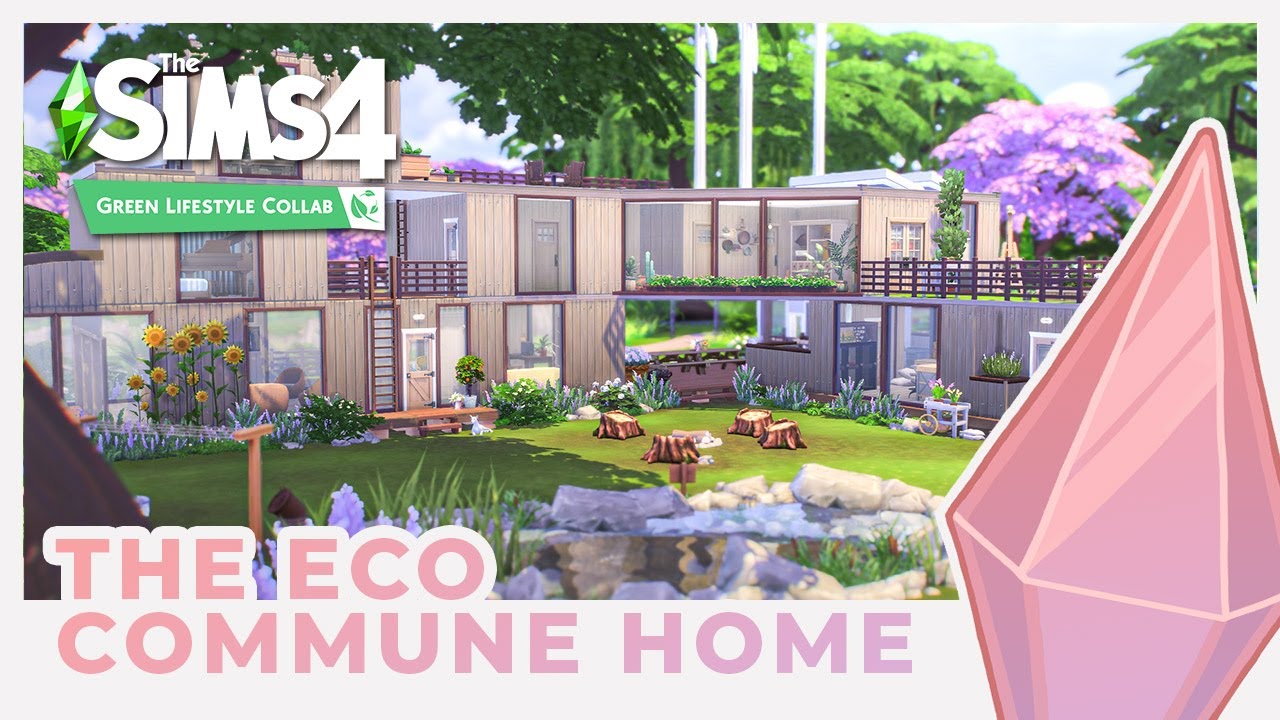 The Commune // Green Lifestyle Collab // Sims 4 Stop Motion Build - YouTube