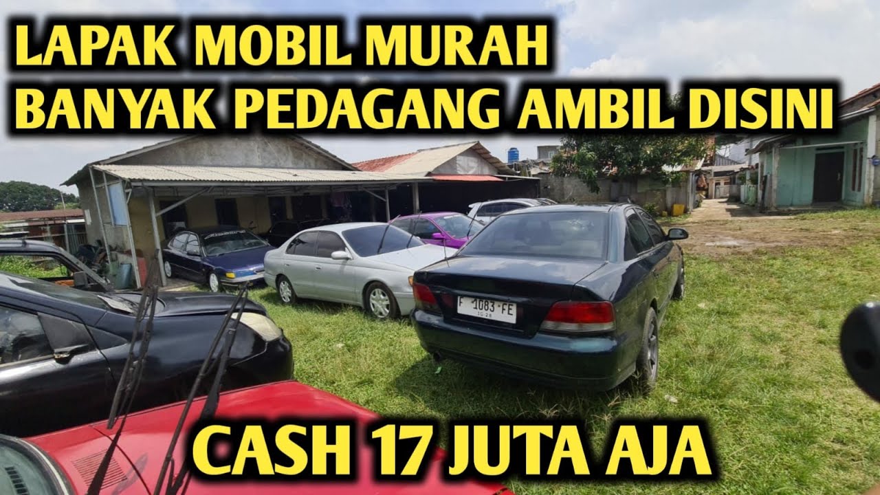 Lapak mobil murah !! Cash 17 juta aja !! Banyak pedagang ambil disini ...