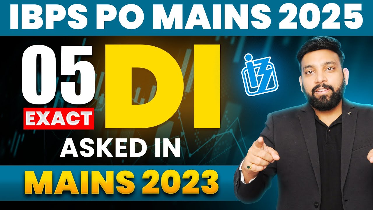 🔥 IBPS PO Mains 2025 📊 IBPS PO MAINS 2023 Exact Data Interpretations 5 ...