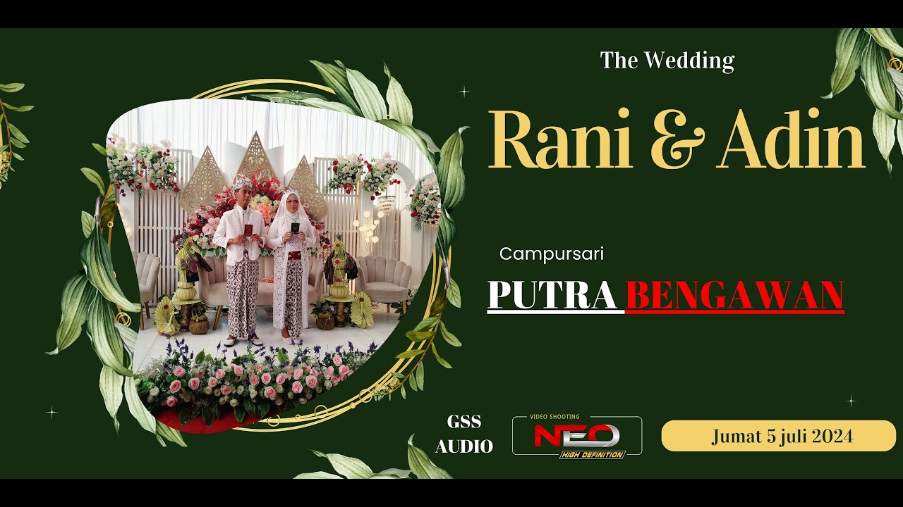 LIVE PERNIKAHAN RANI & ADIN || PUTRA BENGAWAN || Pondok Bulakrejo || 4 ...