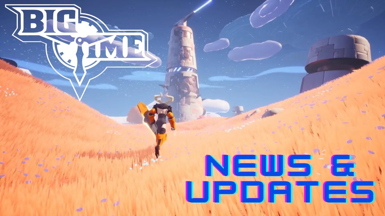 Big Time Games News and Updates, Patch 0.9 Referral Leaderboard Cracked ...