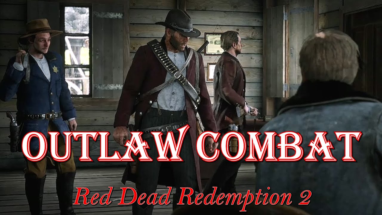 Outlaw Combat #5 - Red Dead Redemption 2 - YouTube
